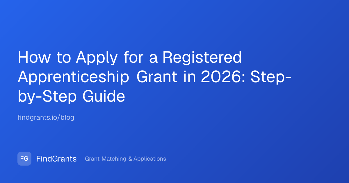 How to Apply for a Registered Apprenticeship Grant in 2026: Step-by ...